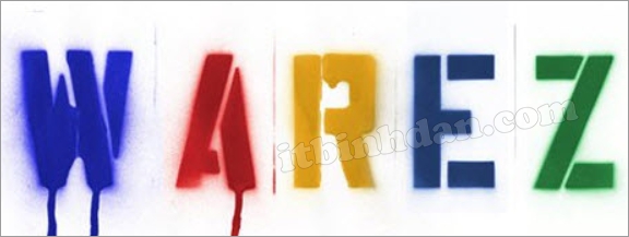 Warez là gì? | Viết bởi v0minh