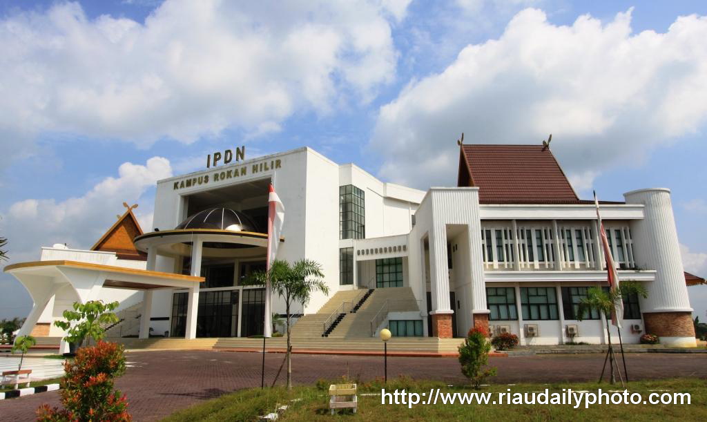 IPDN KAMPUS ROKAN HILIR | RIAU DAILY PHOTO