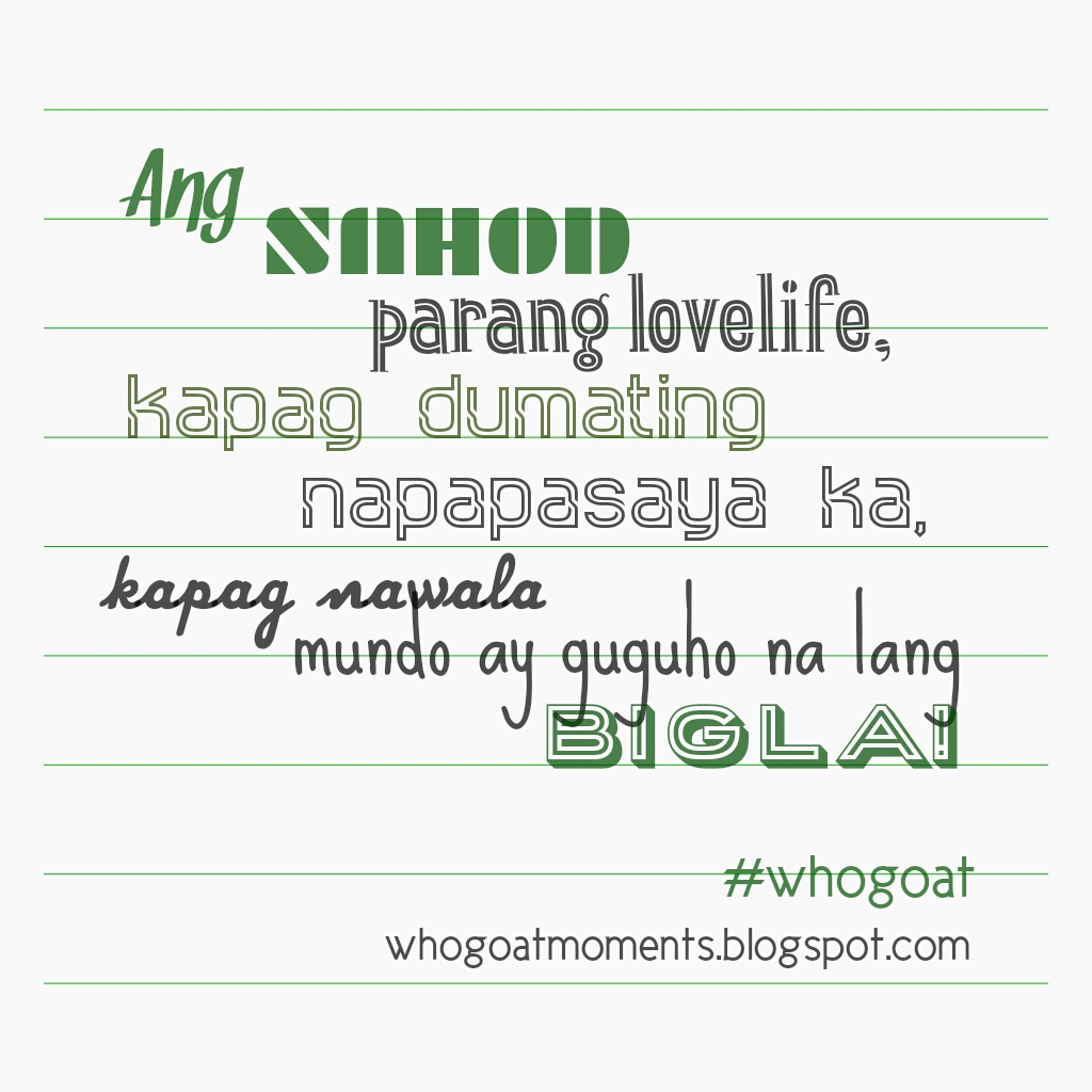 Ang Sahod Parang Lovelife Lang | #Whogoat - Hugot Moment