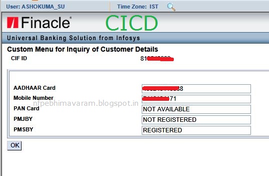 New Menu "CICD " deployed in Finacle by CEPT,FSI Team to inquire PAN/ADHAR/Mobile/PMY/ATM/e ...
