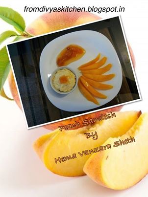 From Divya's Kitchen: Hema's Peach Sandesh