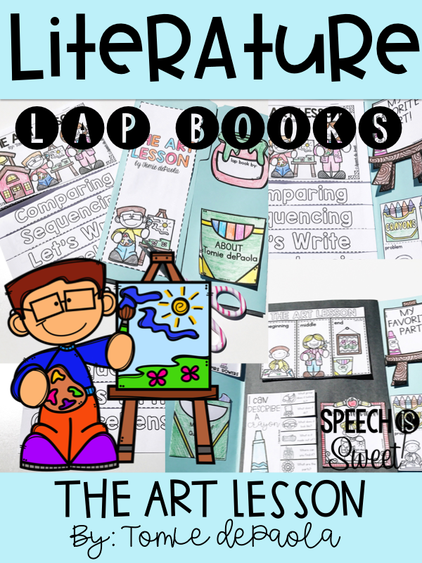 Literature Lap Books ~ The Art Lesson - Speech is Sweet