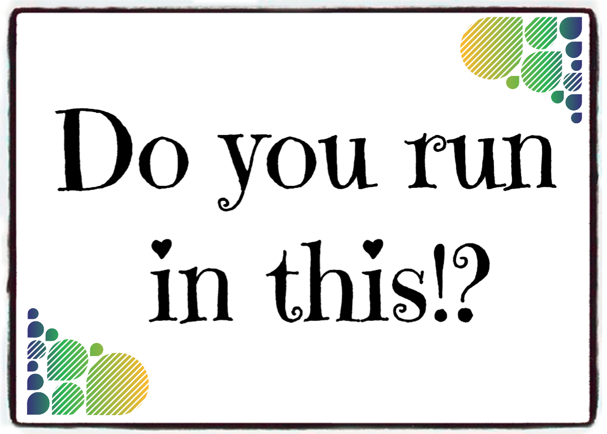 Meg Go Run: Do you run in this!?