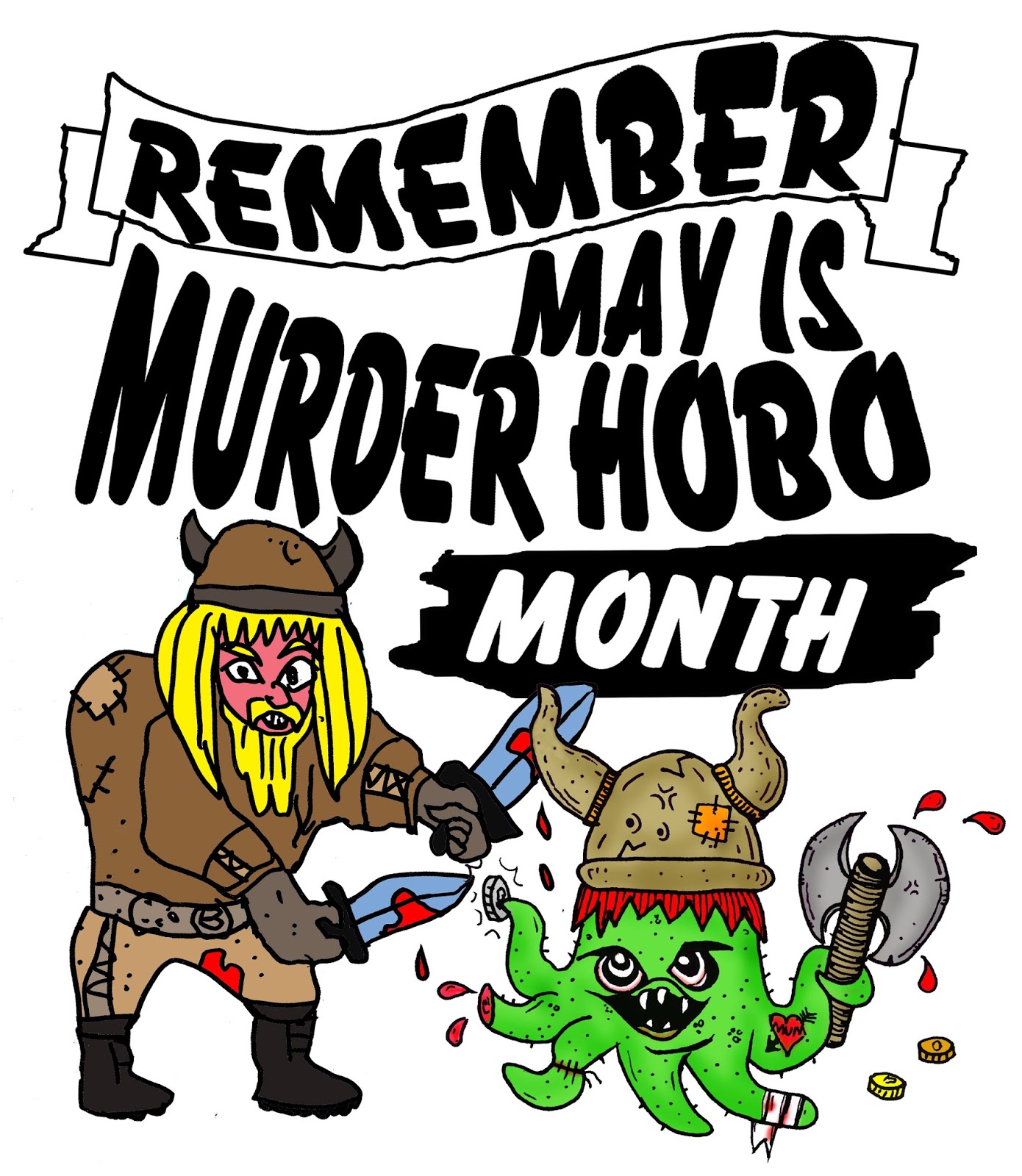 Elfmaids & Octopi: Merry Murder Hobo Month of May