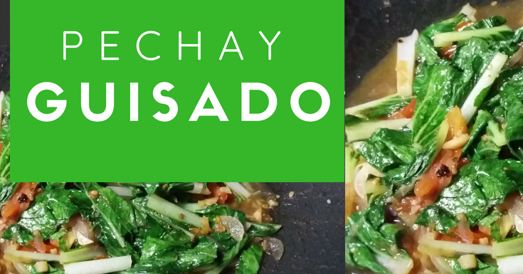 Recipe | Pechay Guisado