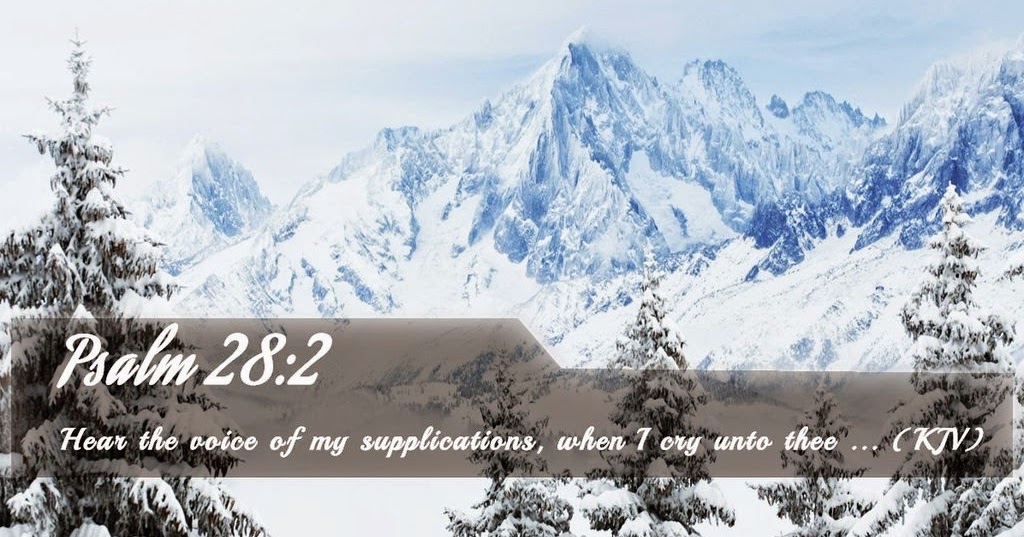 INSPIRATIONAL QUOTES | PSALMS 28:2