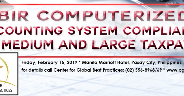 BIR Computerized Accounting System Compliance for Medium and Large ...