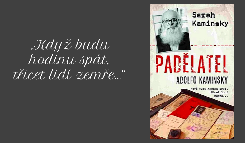 Padělatel Adolfo Kaminsky | Sarah Kaminsky | Recenze - Pouze knihy, nic ...