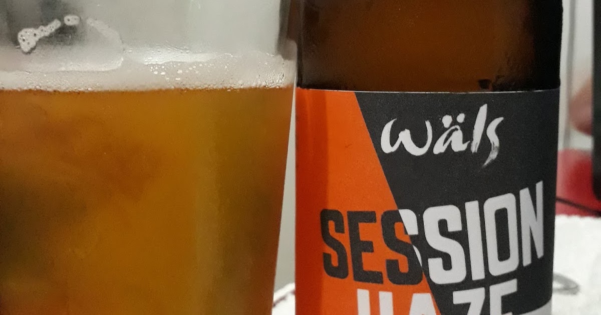 The Brewski Diaries: WALS SESSION HAZE