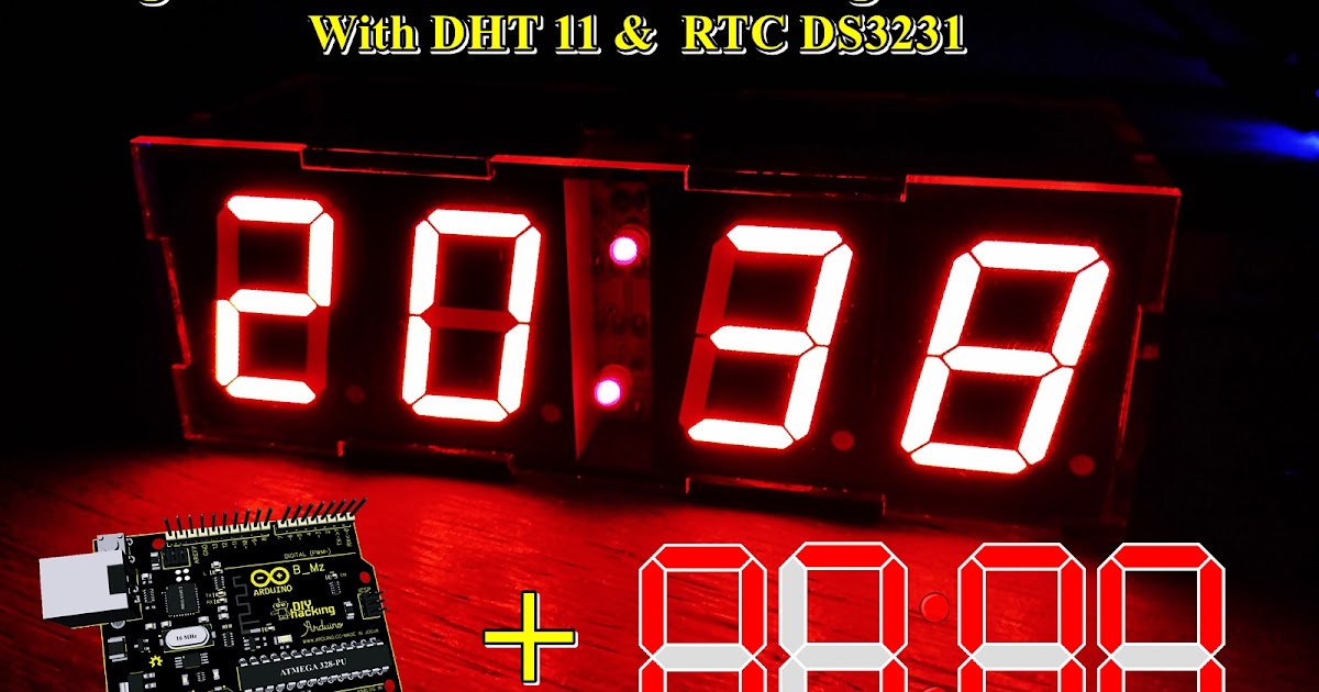 Digital Clock Seven Segment Arduino 4 Digit DS3231 & DHT11 - Dicky B_Mz