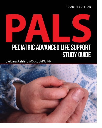 Pediatric Advanced Life Support Study Guide