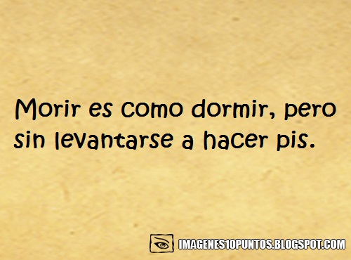 Frases divertidas ~ Imágenes de 10