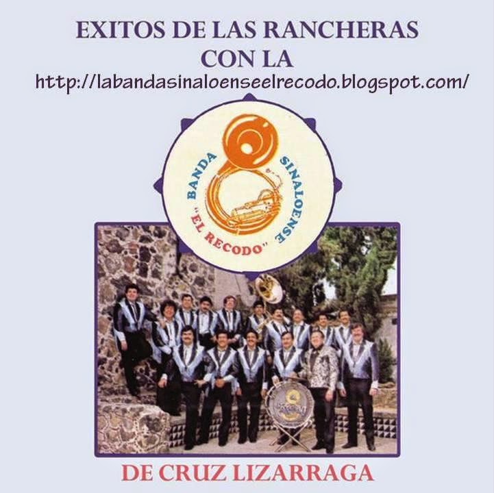 Banda Sinaloense "El Recodo" De Cruz Lizarraga: BANDA SINALOENSE EL ...