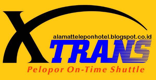 Alamat Kantor XTrans Travel Indonesia | Alamat Travel dan Telepon Hotel