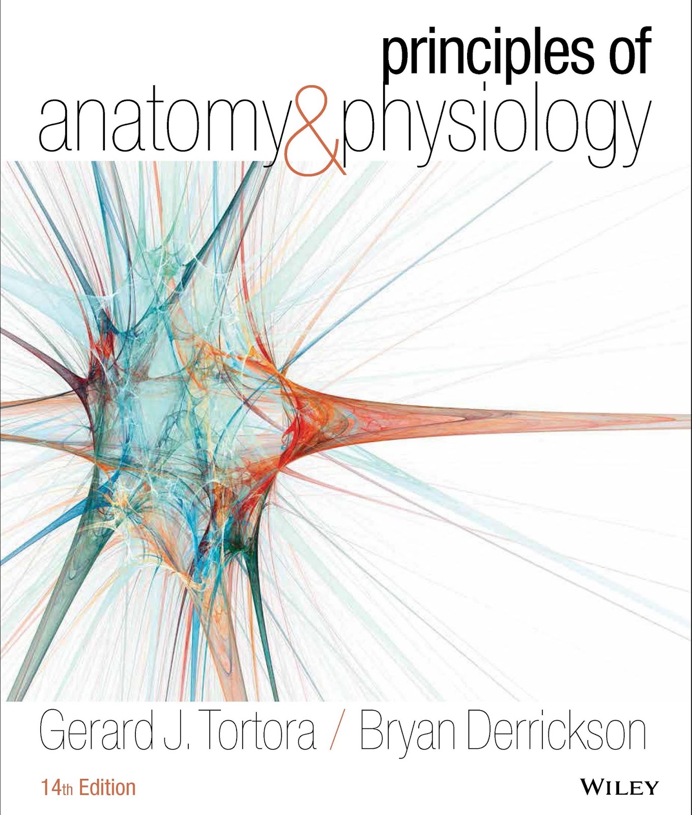 Principles of Anatomy and Physiology, 14th Edition – Gerard J. Tortora ...