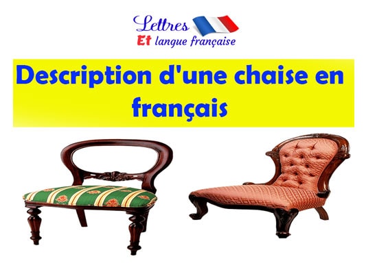 Description d'une chaise en français