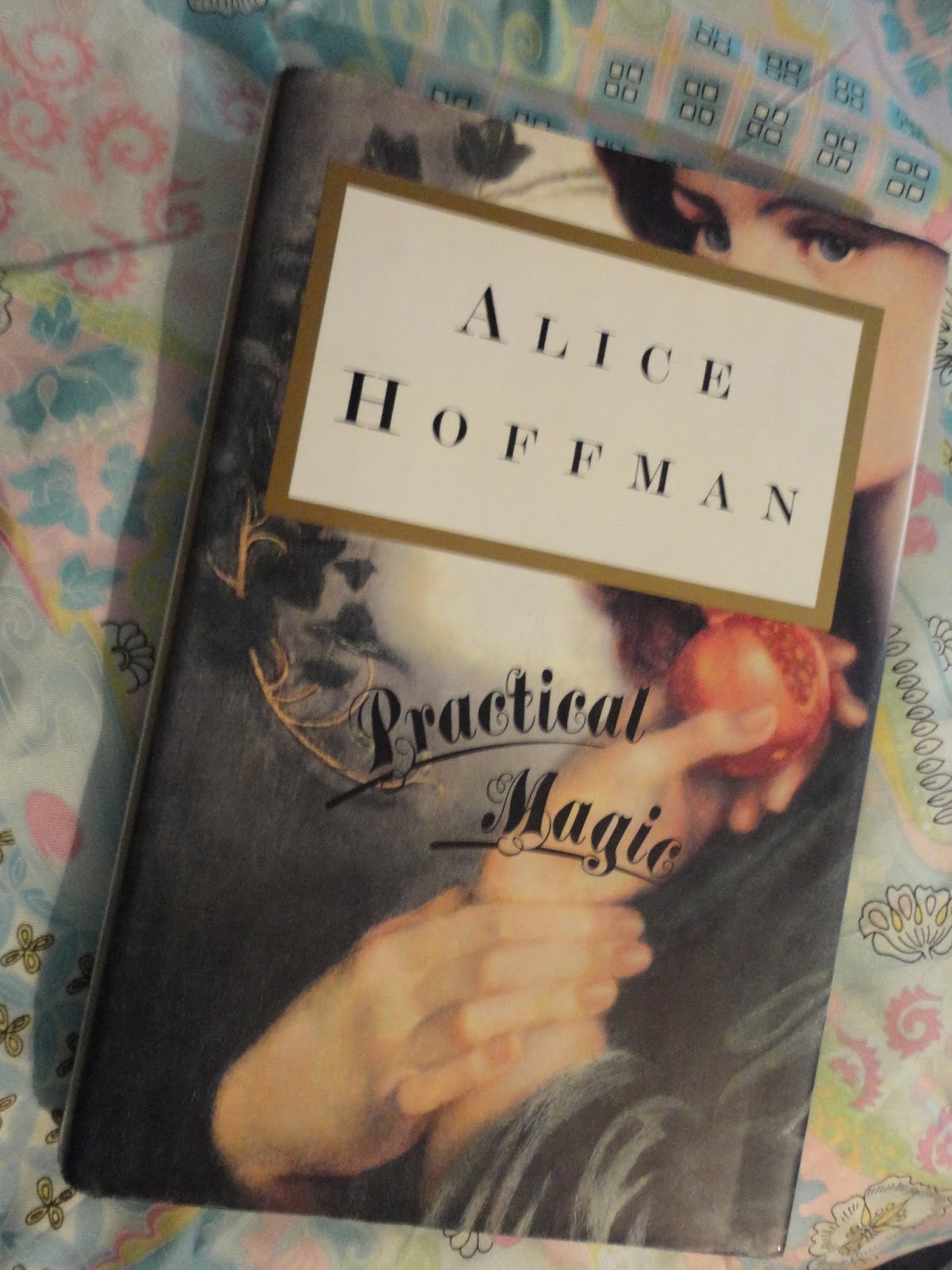 Victorian Soul Book Critiques: "Practical Magic" by Alice Hoffman