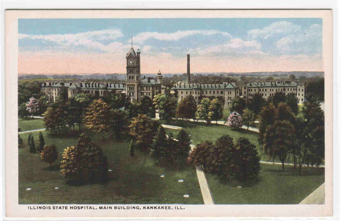 My Life In Postcards: Insane Asylum Kankakee Illinois State Hospital