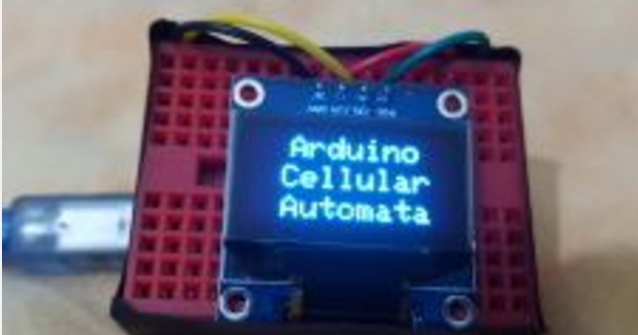 Project: Arduino and OLED based Cellular Automata via Hackster.io