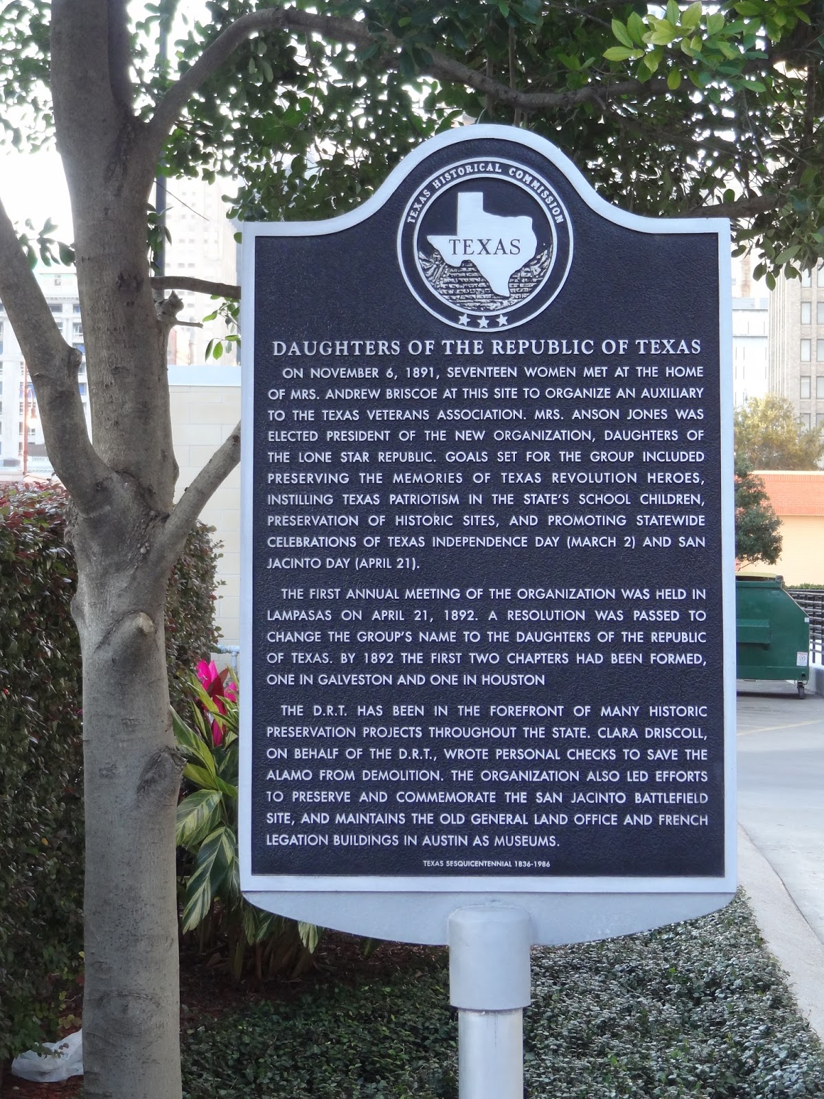 Houston in Pics: Daughters of the Republic of Texas Historical Marker a