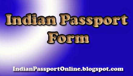 Indian Passport Form