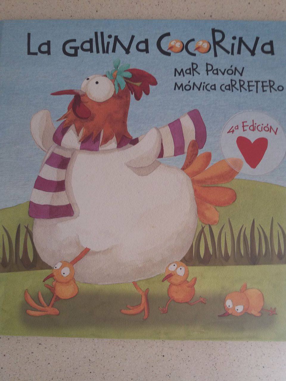 Cuentos de lapiz y papel: LA GALLINA COCORINA