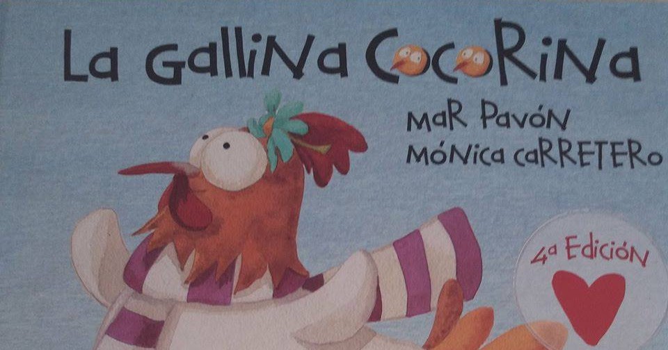 Cuentos de lapiz y papel: LA GALLINA COCORINA
