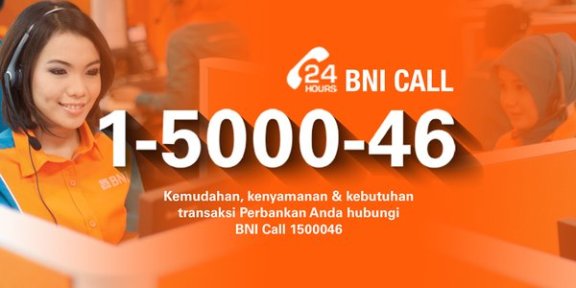 BNI CALL - Call Center Bank BNI 24 Jam - Transaksi Perbankan