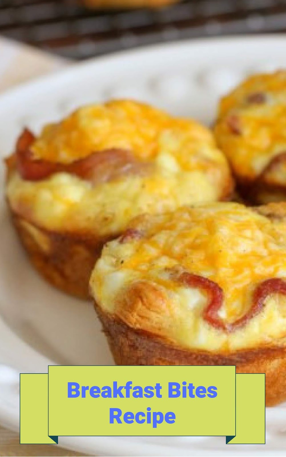 Breakfast Bites Recipe