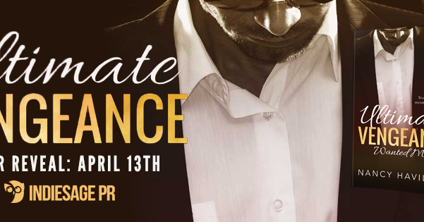 Jen's Reading O: Ultimate Vengeance by Nancy Haviland - Cover Reveal ...