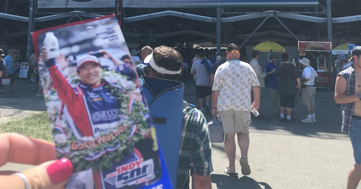 Indy 500 - Camping in the Coke lot and scalping FRONT row seats for $40 ...