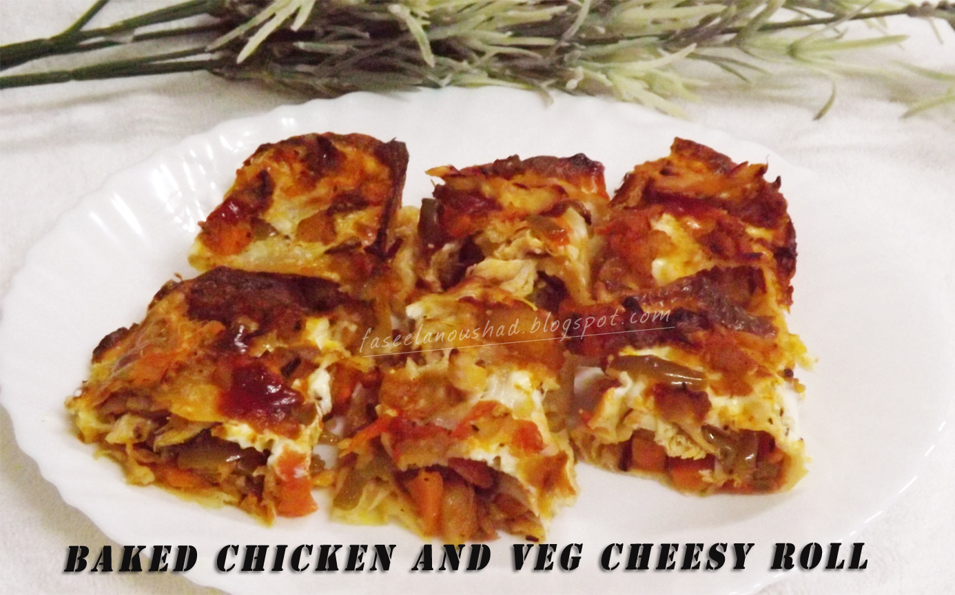 GOOD FOOD ENDS WITH GOOD TALK: Baked Chicken and Veg cheesy Roll