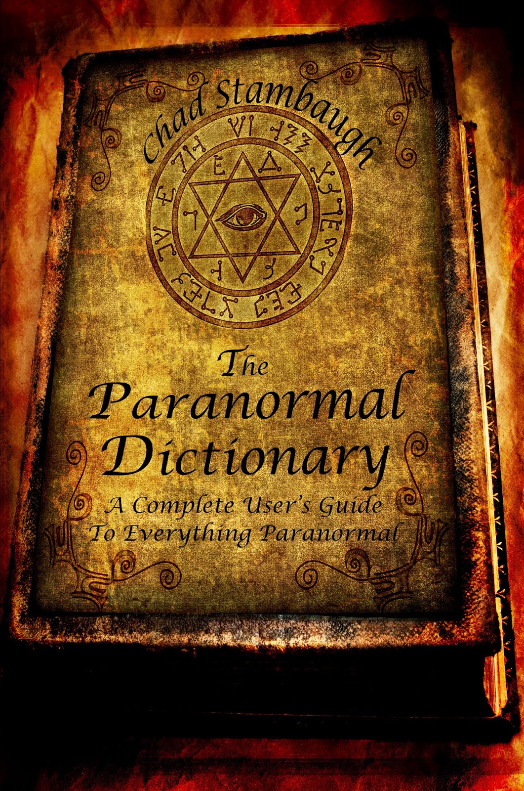 Scared Sheetless: Paranormal Books: "The Paranormal Dictionary" by Chad ...