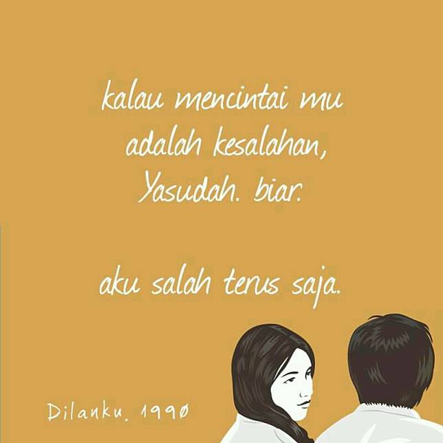 10 Kata Romantis 'Dilan' (Quotes), yang bikin meleleh - semangat27
