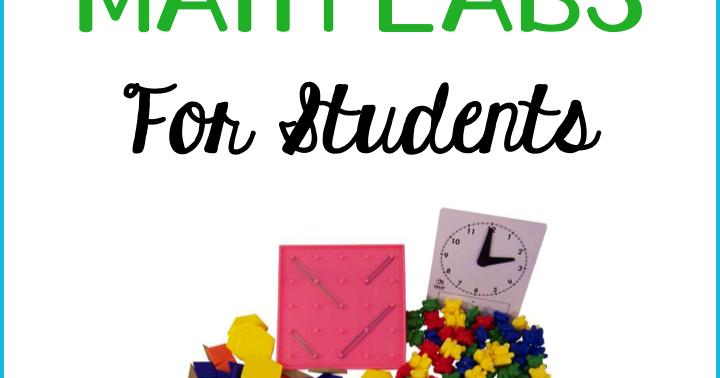 How To Make Remarkable Math Labs For Students | A Word On Third
