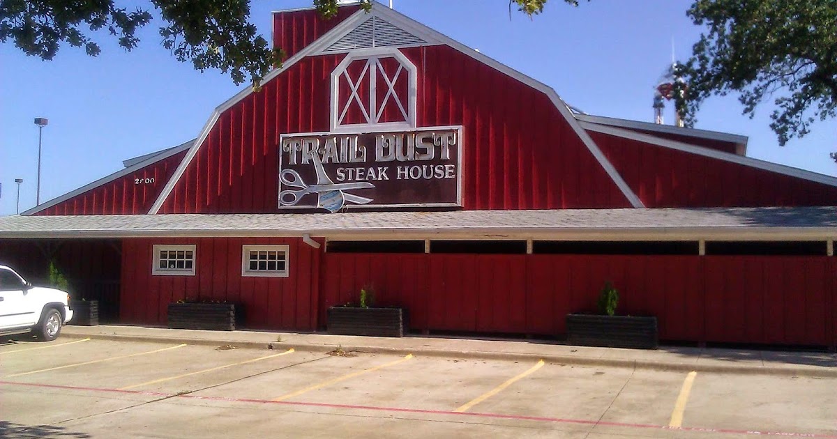 Trail Dust Steakhouse Dallas