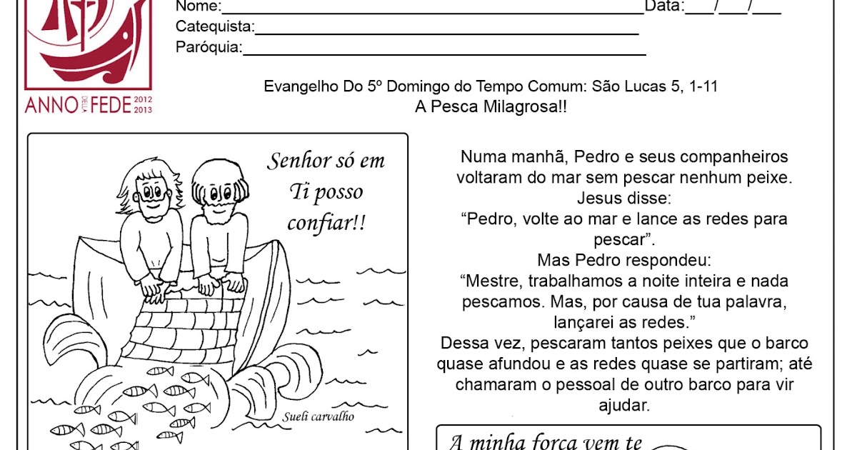 Pãozinho do Céu: Evangelho: Lucas 5, 1-11 A pesca milagrosa ...