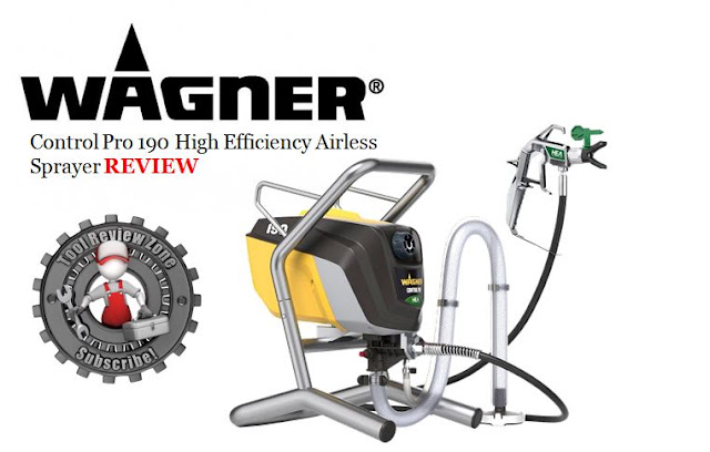 Tool Review Zone : Wagner Control Pro 190 High Efficiency Airless ...