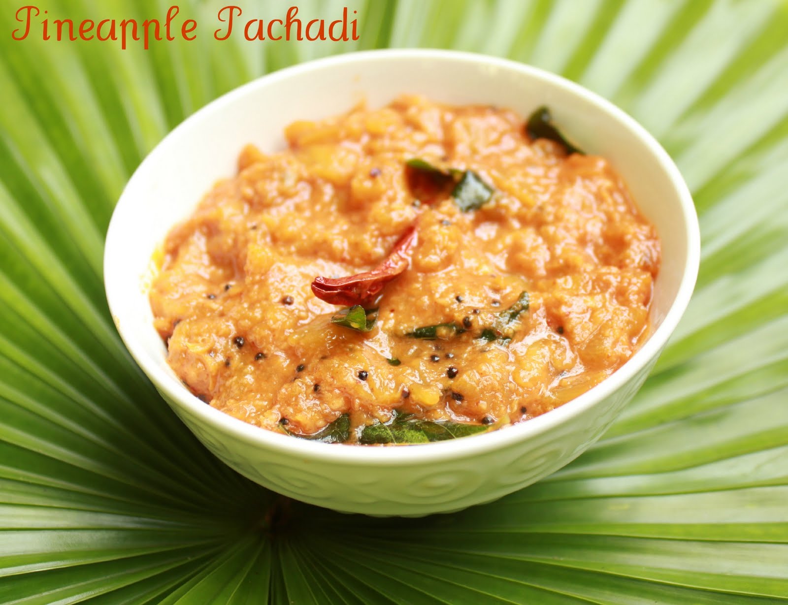 My Food Treats: Pineapple Madhura Pachadi/ Pineapple Sweet Pachadi ...