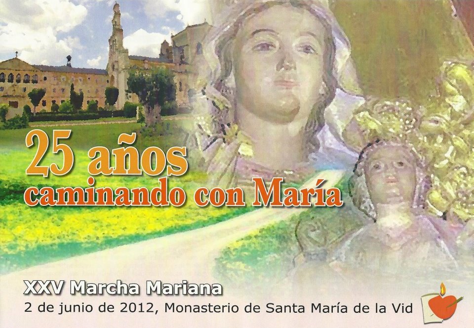 Camino de Santa María de la Vid: 25 años caminando con María