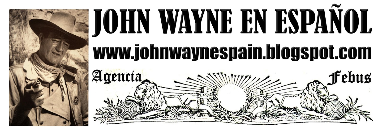 John Wayne en Español : 2016