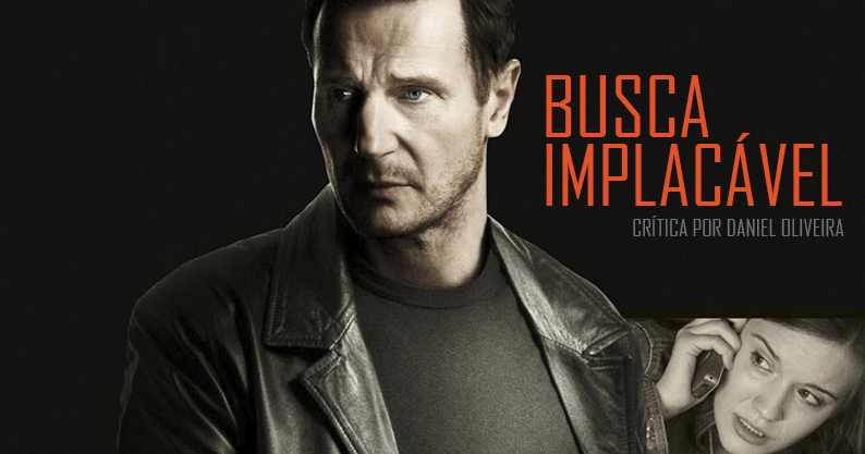 CRÍTICA | Busca Implacável