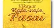 BMS 3022: KARYA AGUNG MELAYU: Hikayat Raja Pasai
