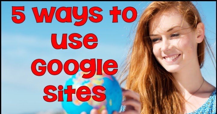 Google Sites: Tool for Teachers and Students | Sweet Integrations