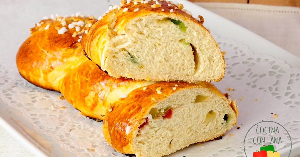 PAN DE REYES - Cocina con Ana