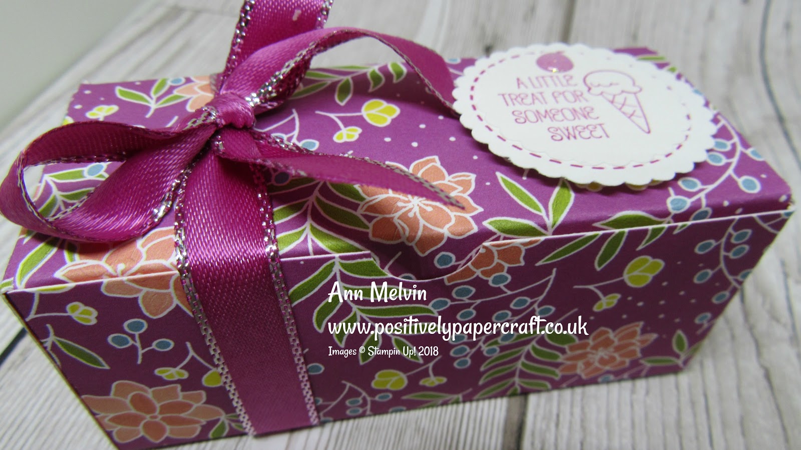 Positively papercraft: Sweet Chocolate Treat Box