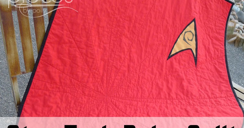 Pieces by Polly: Star Trek Baby Quilt - For the Boys Blog Hop