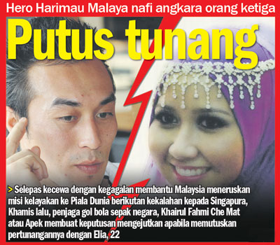 Info To Share: Khairul Fahmi Dan Elia Putus Tunang