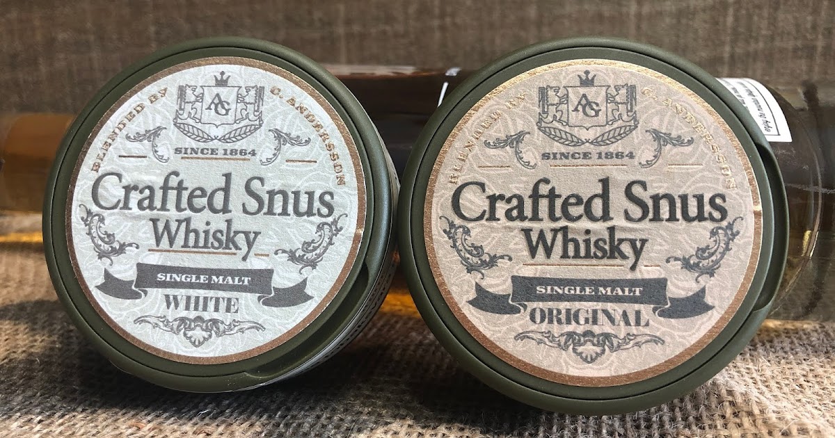 Crafted Snus Whisky (White & Original) - Review. 16 July 2020.
