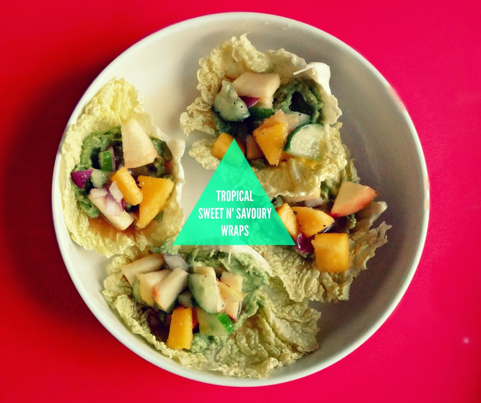 Tropical Sweet N' Savoury Wraps - BAKING BACKWARDS